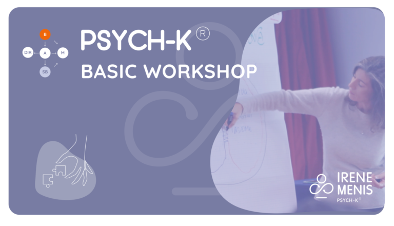 Basic Workshop PSYCH-K® - Grenoble (Francia) - Francais - Irene menis
